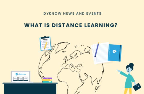 What is Distance Learning? - Dyknow