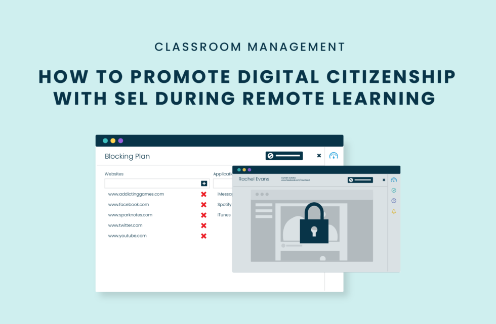 How to Promote Digital Citizenship with SEL during Remote Learning - Dyknow