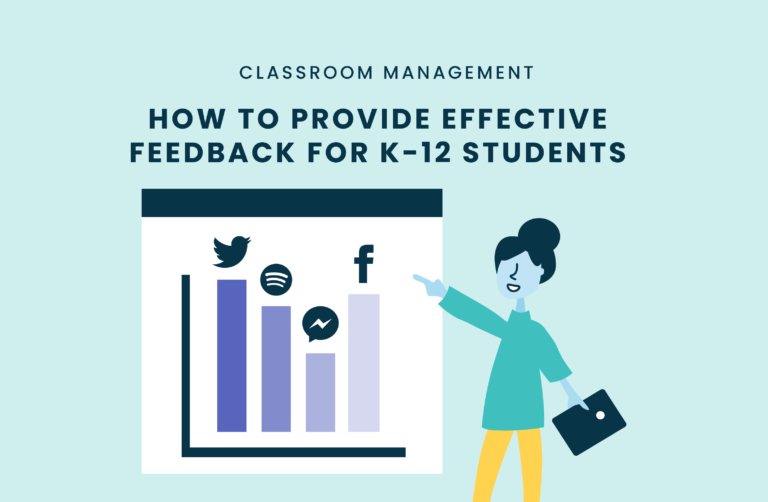 How To Provide Effective Feedback for K-12 Students - Dyknow